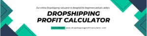 Dropshipping Profit Calculator | Profit Margin & Cost Analysis Tool